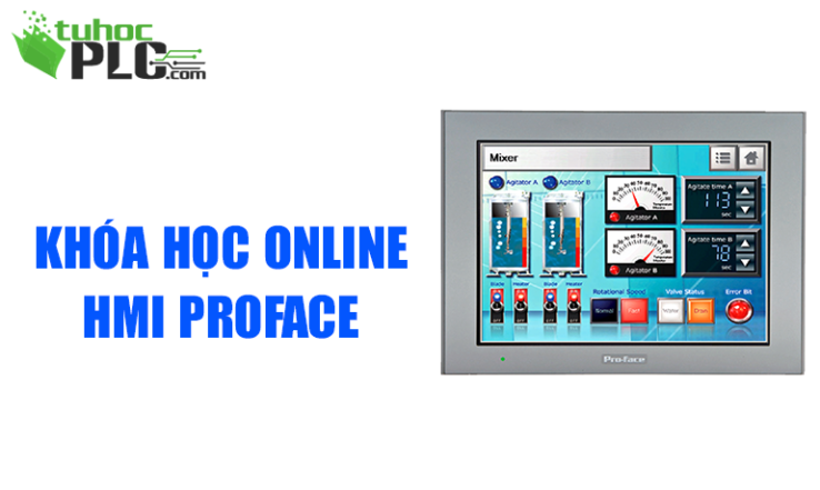HMI PROFACE - Tự Học Plc
